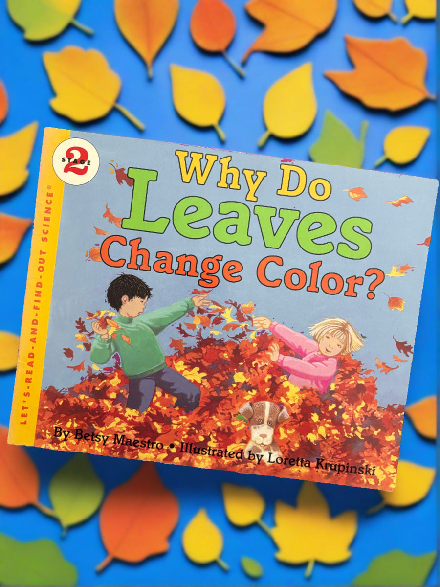 Why Do Leaves Change Color?- By Betsy Maestro – Spectre Books