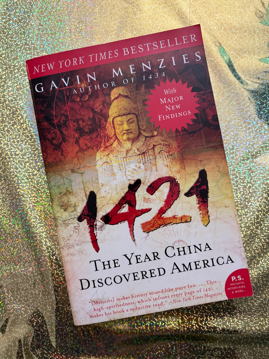 1421: The Year China Discovered America- By Gavin Menzies – Spectre Books