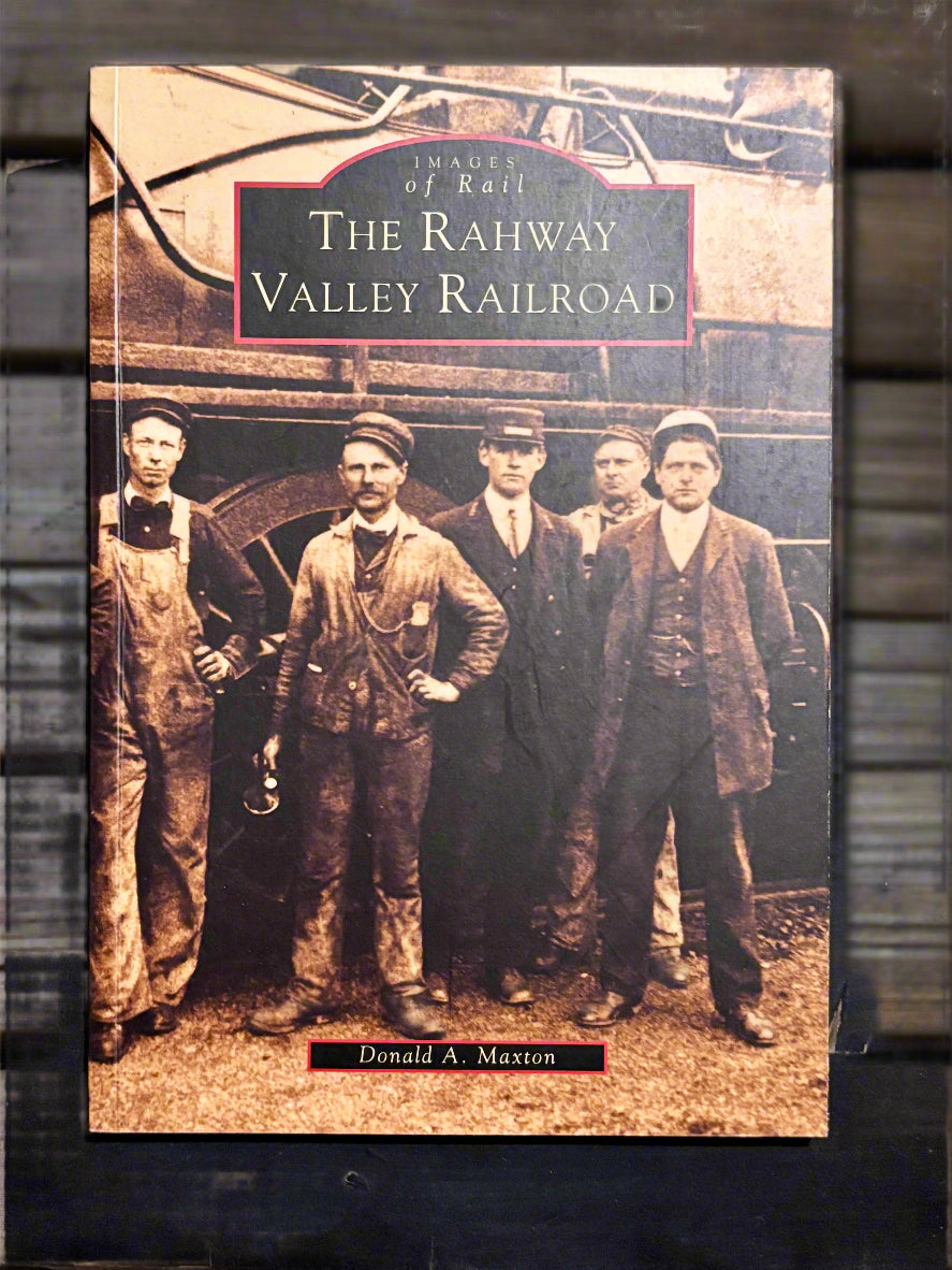 Images of Rail: The Rahway Valley Railroad- By Donald A. Maxton ...