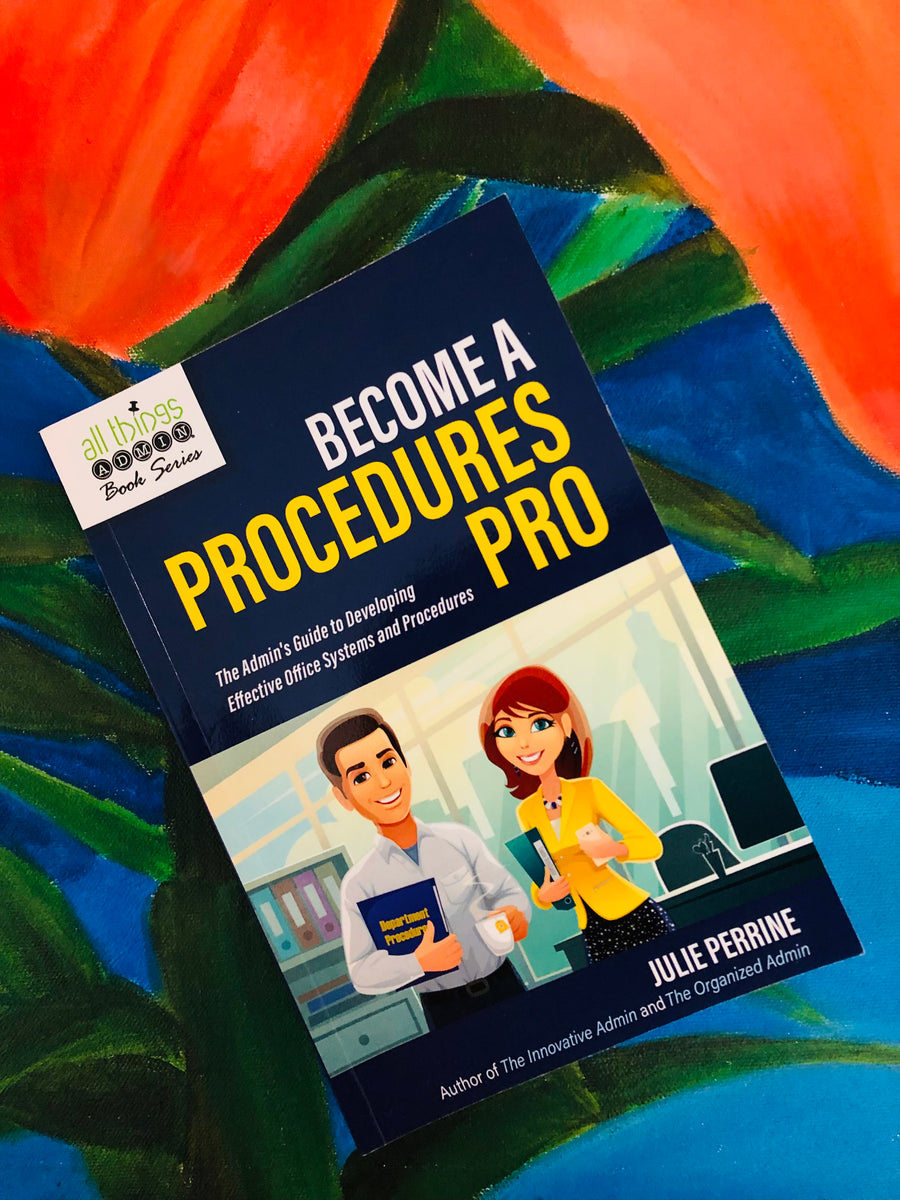 Become a Procedures Pro- By Julie Perrine – Spectre Books